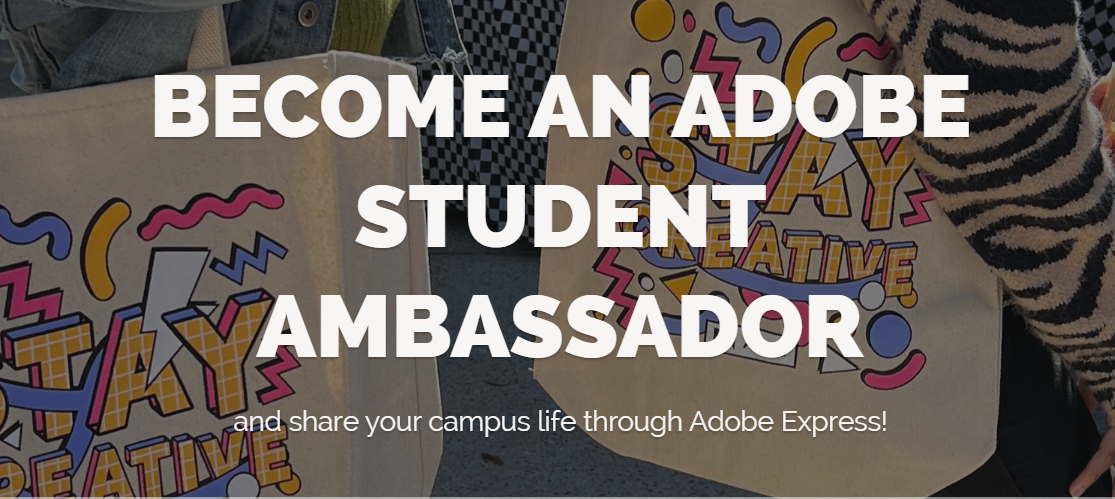 Adobe Student Ambassadors Wanted – MARKETING, INTERNATIONAL BUSINESS AND TOURISM